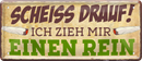 Blechschilder ''Scheiss Drauf'' Saufen Kaffee Biken Meer Urlaub Prinze ...